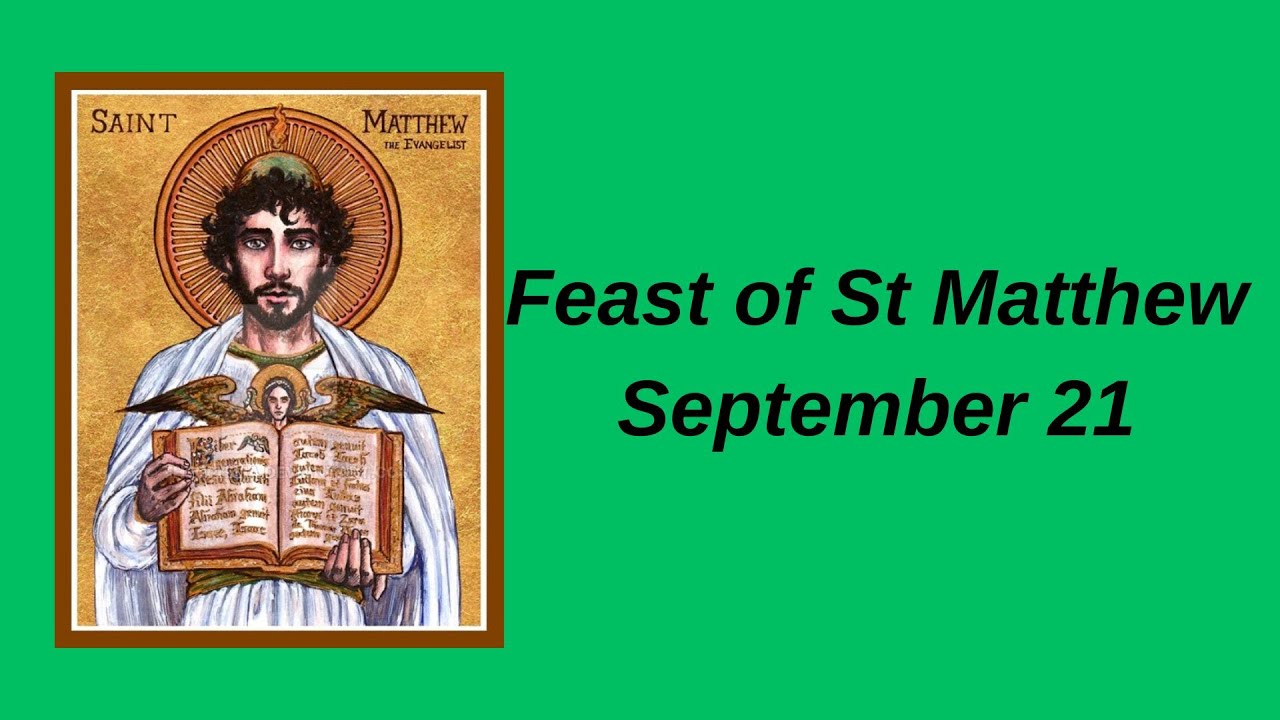 Feast of St Matthew the evangelist - YouTube