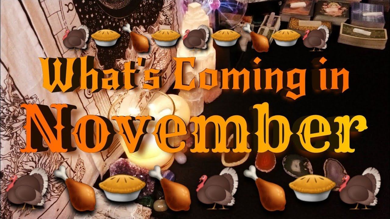 What's Coming in November | Pick a Card | Tarot 🦃🍗🥧 - YouTube
