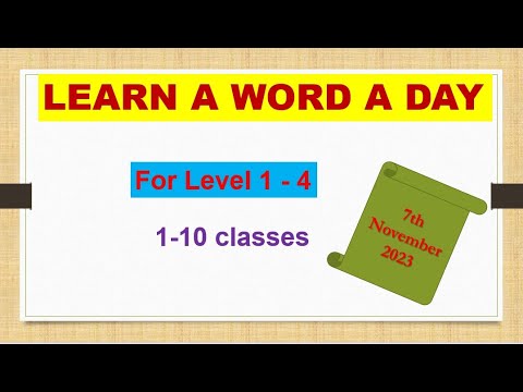 LEARN A WORD A DAY Level 1-4(Classes 1-10)7th November2023 - YouTube