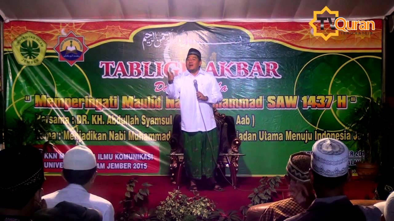Maulid Nabi Muhammad SAW 1437 H | KH. Abdullah Syamsul Arifin (Gus Aab ...