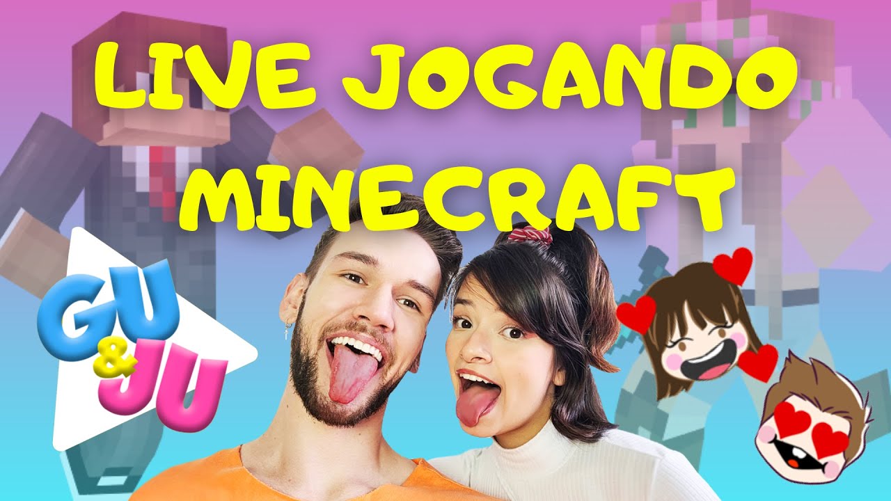 GU E JU JOGANDO MINECRAFT! - YouTube