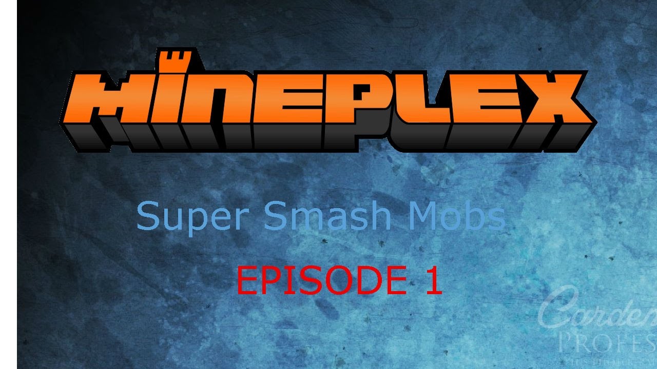 Super Smash Mobs Mineplex EP 1 - YouTube