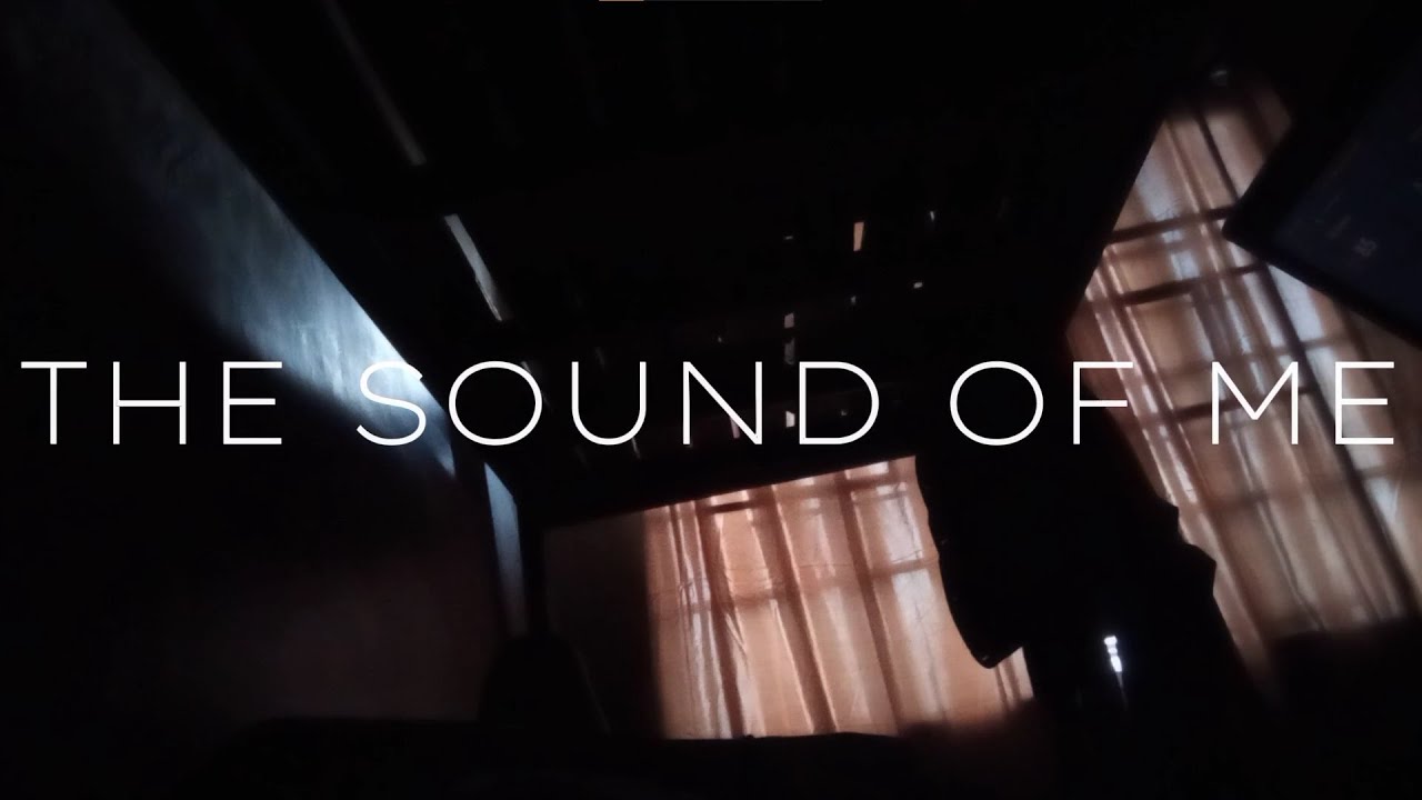The Sound Of Me | A Day In My Life - YouTube