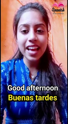 How to say good morning, Good afternoon and good night in Spanish?? # ...