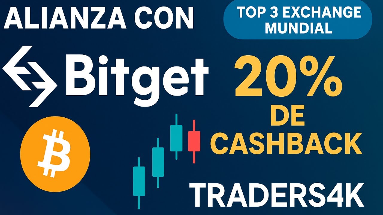 Alianza Oficial con Bitget: ¡20% de Cashback para Traders4K! | Top 3 Exchange Mundial - YouTube
