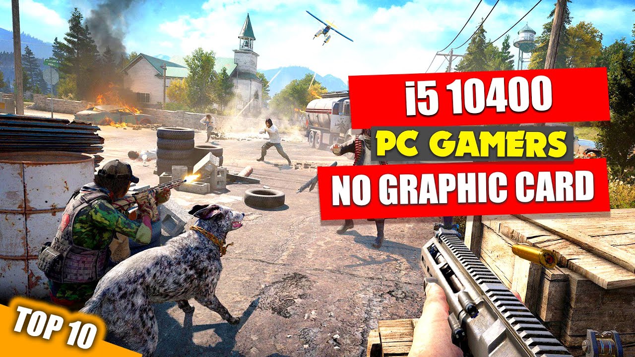 TOP 10 games intel i5 10400 & UHD630 without graphics card 2023 | intel ...