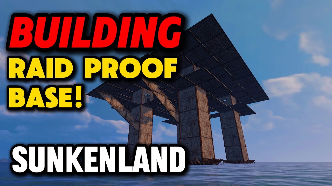 Building the Ultimate Raid-Proof Base in Sunkenland! - S4E16 - YouTube