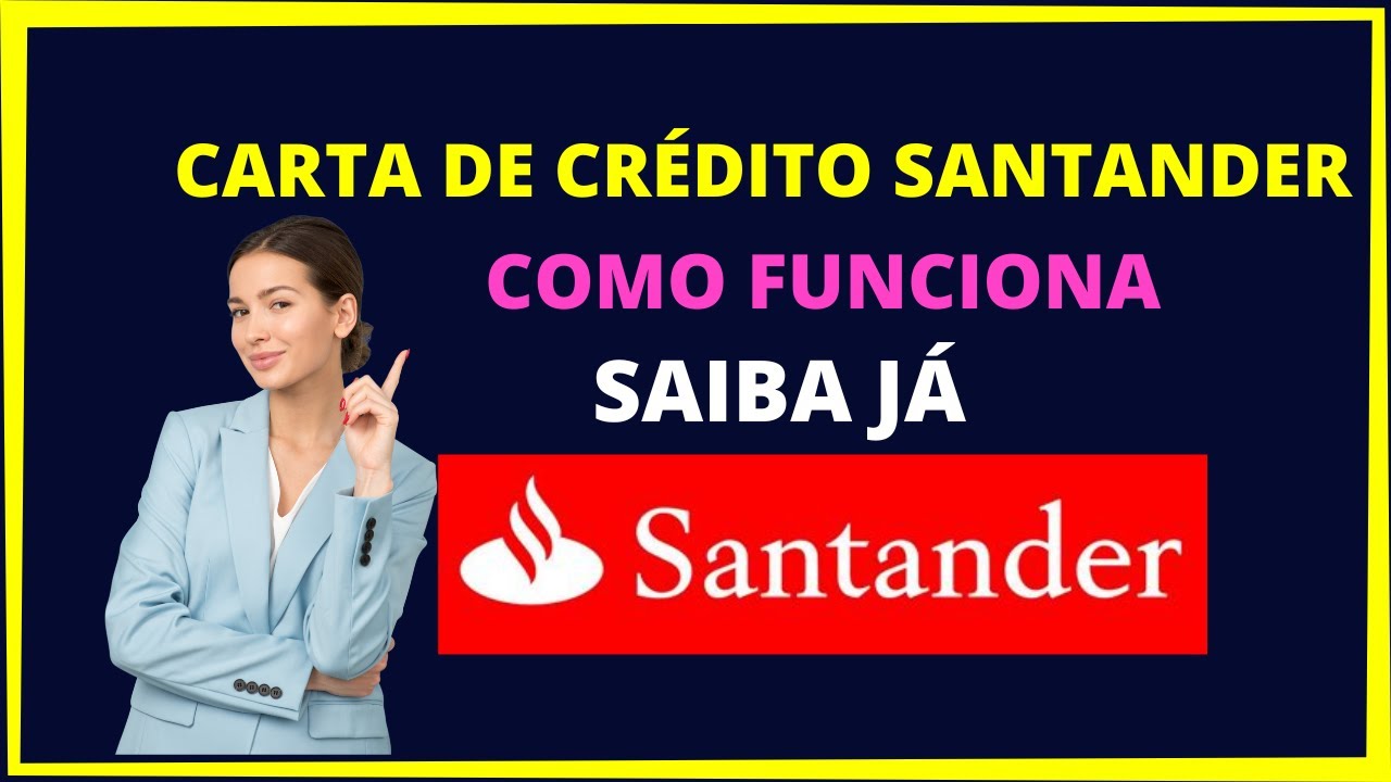 CARTA DE CRÉDITO SANTANDER COMO FUNCIONA - YouTube