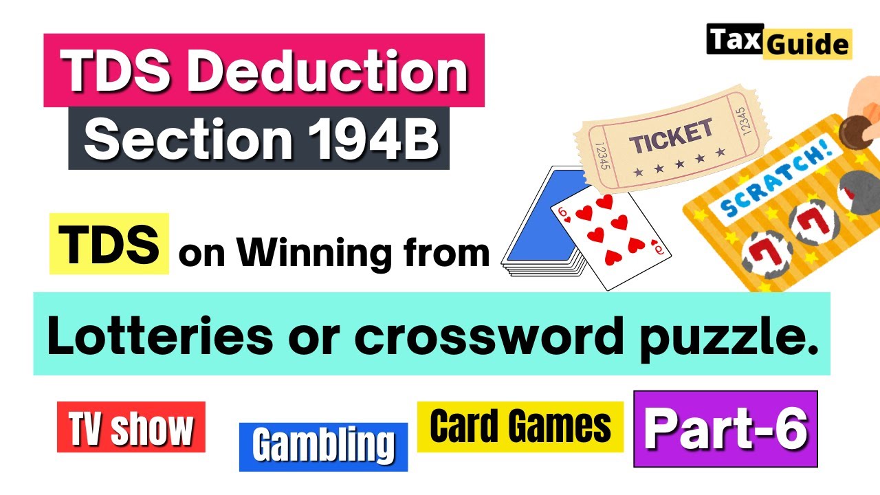 TDS on Winnings from Lottery, Crossword, TV Shows prize | TDS on ...