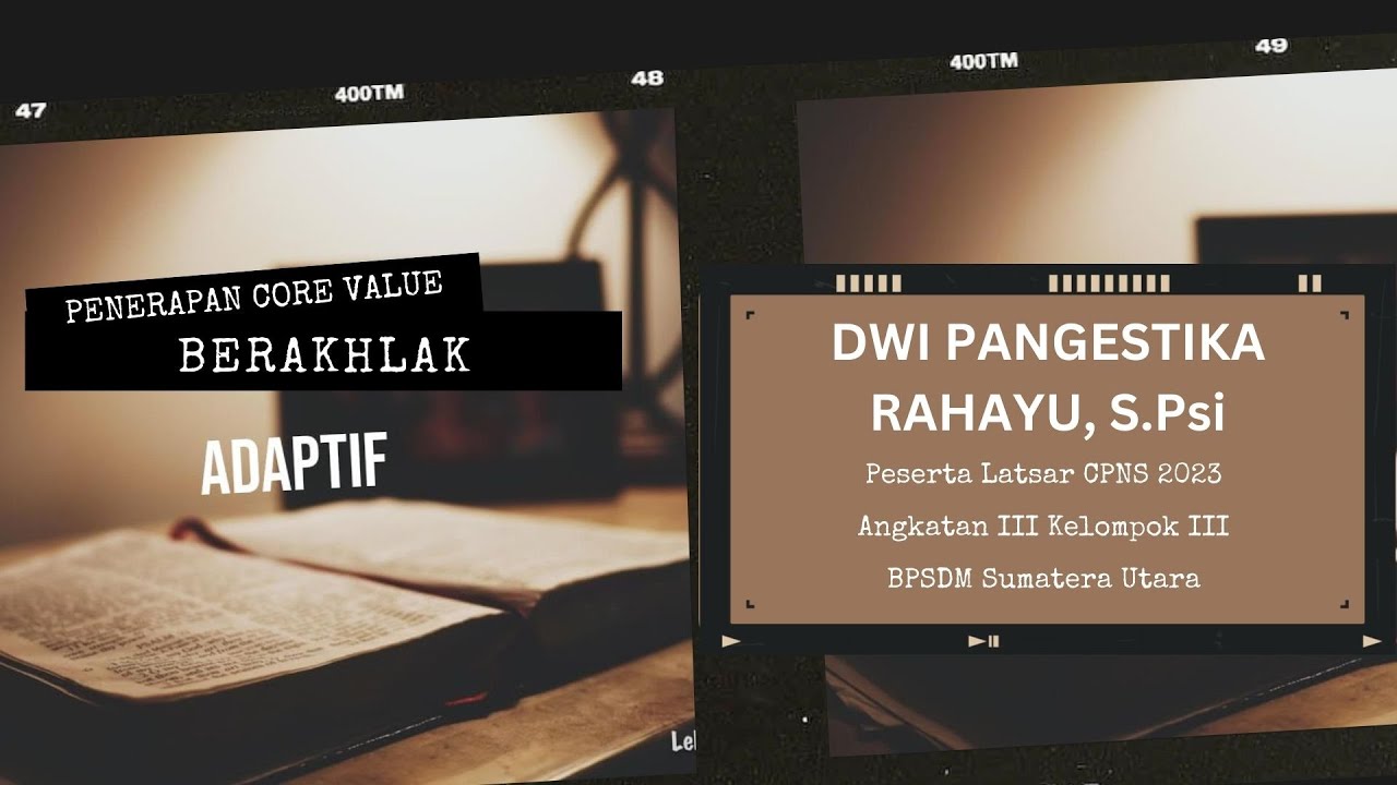 VIDEO PENERAPAN CORE VALUE ASN "ADAPTIF" DI UNIT KERJA - YouTube