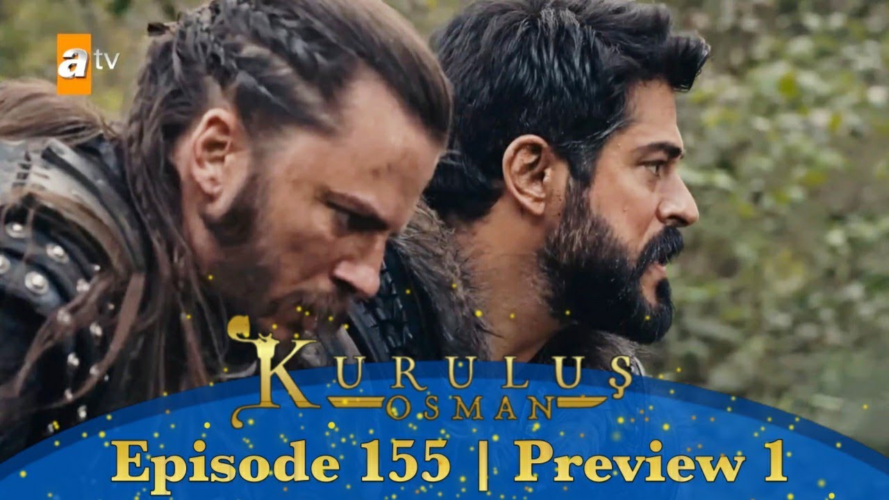 Kurulus Osman Urdu | Season - 4 Episode - 155 Preview 1 - YouTube