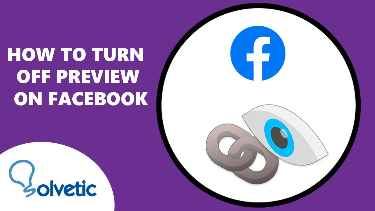 How to Turn Off Preview on Facebook - YouTube