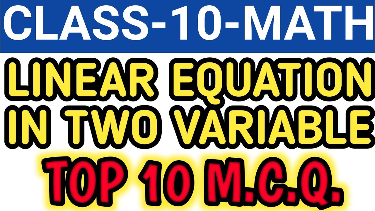 MCQ Questions Pair of linear equations in two variables class 10 ...