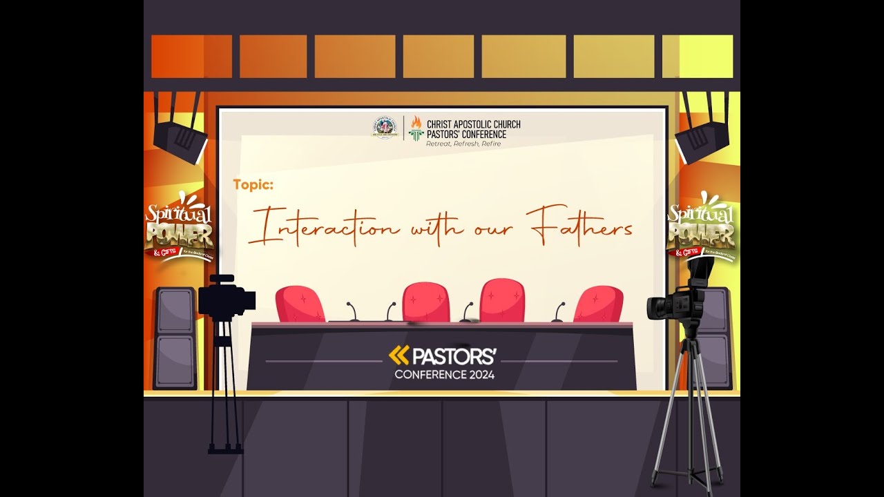 CAC PASTORS' CONFERENCE 2024 ||| INTERACTION WITH OUR FATHERS - YouTube
