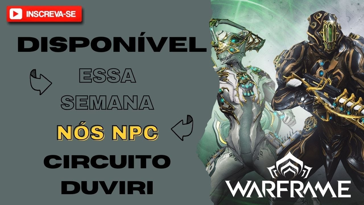 Warframe - DISPONÍVEL ESSA SEMANA NOS NPC - DICAS DO CIRCUITO DE DUVIRI - YouTube