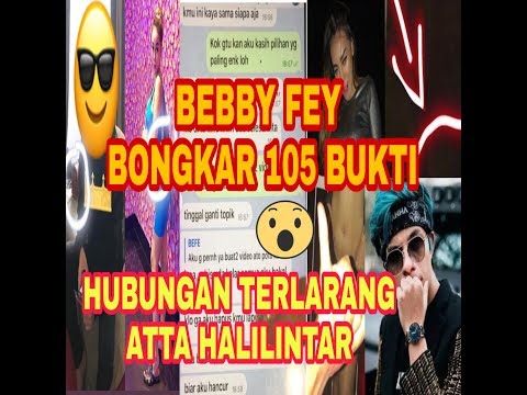 BEBBY FEY SEBAR BUKTI CHAT DAN FOTO  ATTA HALILINTAR DI HOTEL