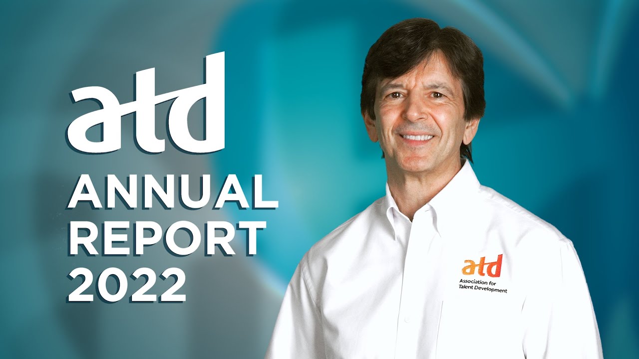 ATD’s 2022 Annual Report - Together We Create a World That Works Better ...