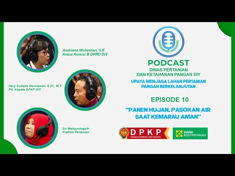 Episode 10 Podcast DPKP DIY: Panen Hujan, Pasokan Air saat Kemarau Aman - YouTube