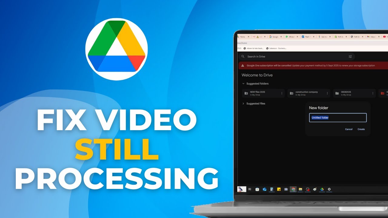 How to Fix Google Drive Video is Still Processing｜5 Methods to Fix Easily (Working 2025) - YouTube