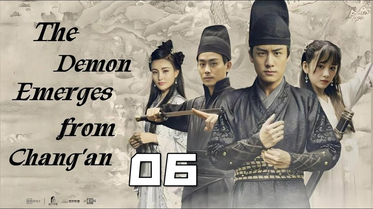 【ENGSUB】The Demon Emerges From Chang'an 06 #cdrama - YouTube