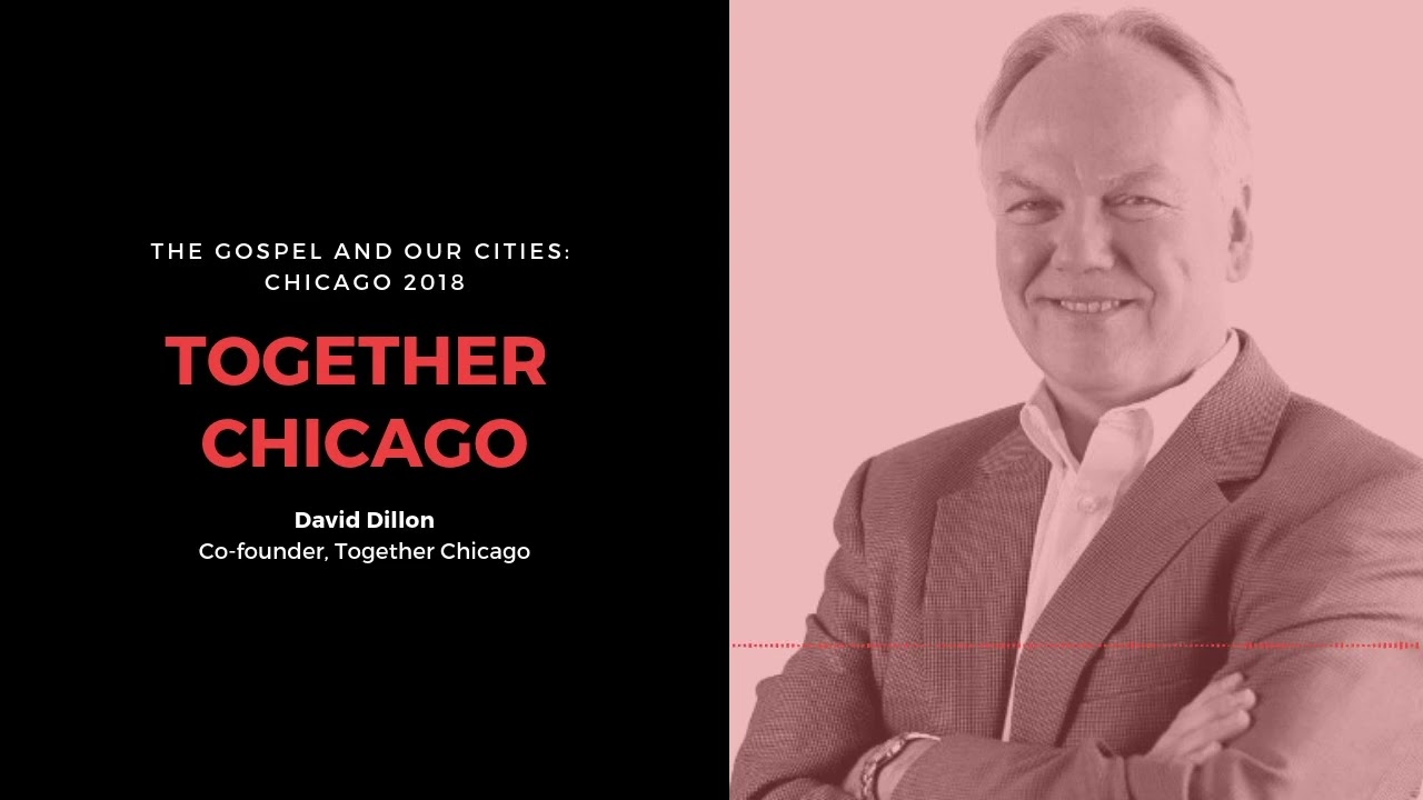 David Dillon – Together Chicago - YouTube