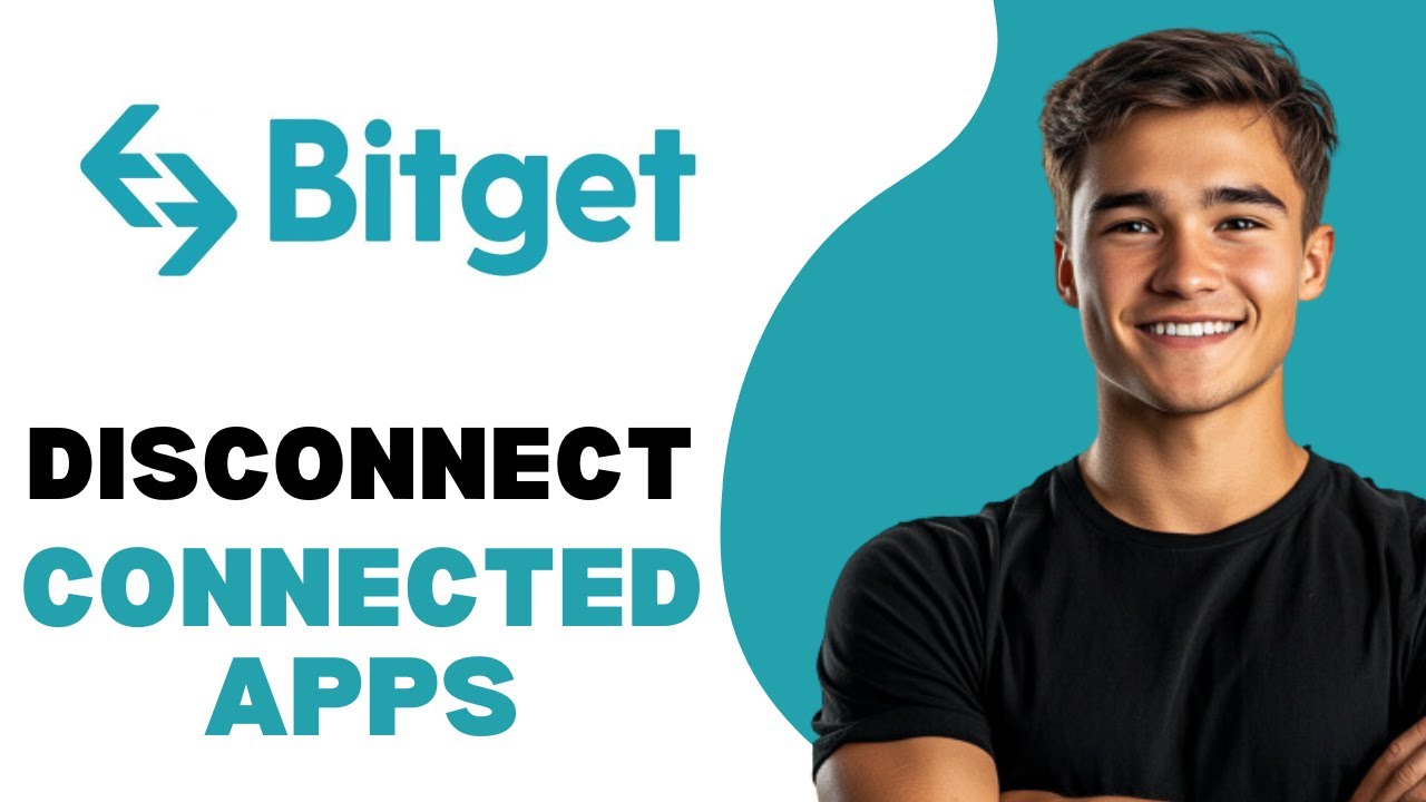 How To Disconnect Connected Apps From Bitget Account 2024 - YouTube