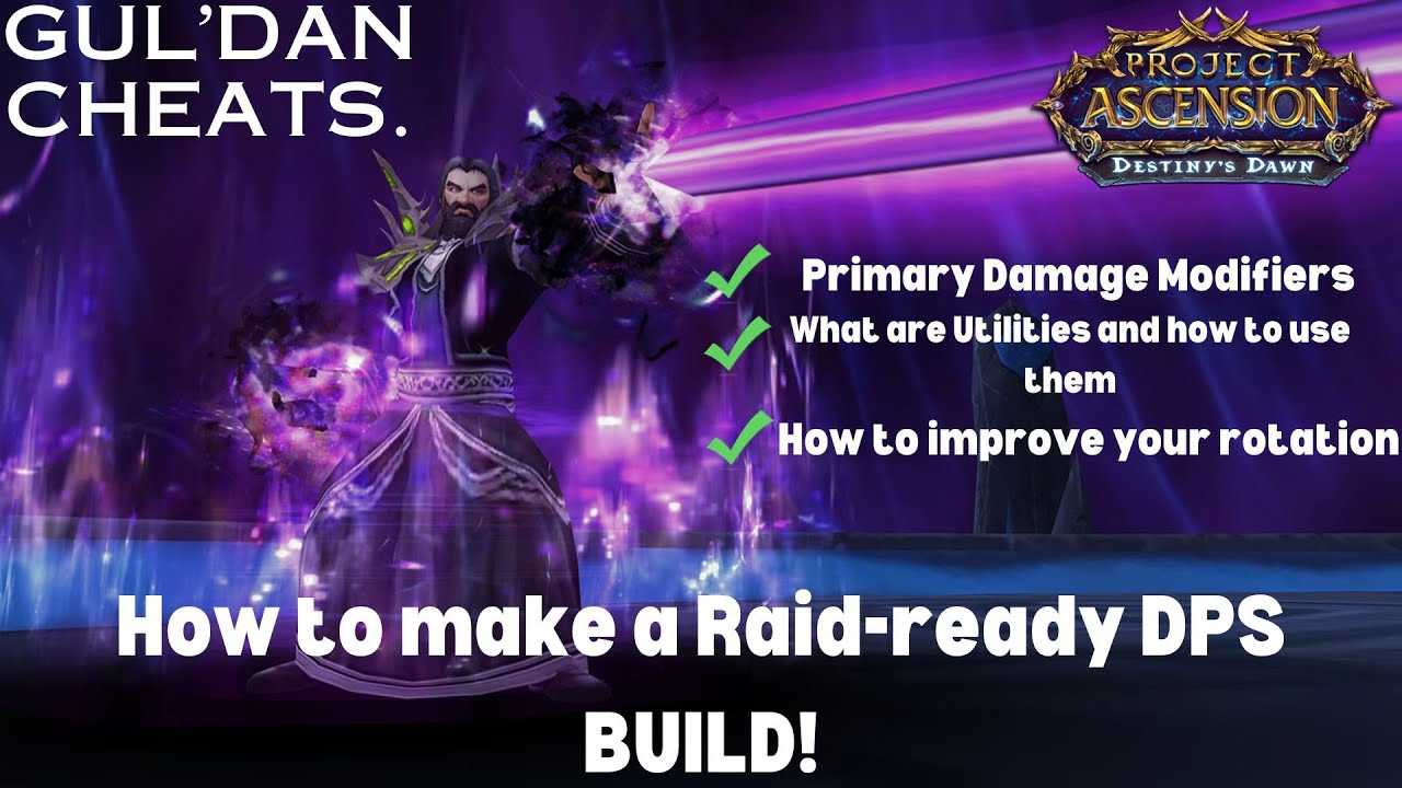 How to create a Raid ready DPS build | Ascension WoW Guide | Season 9 ...