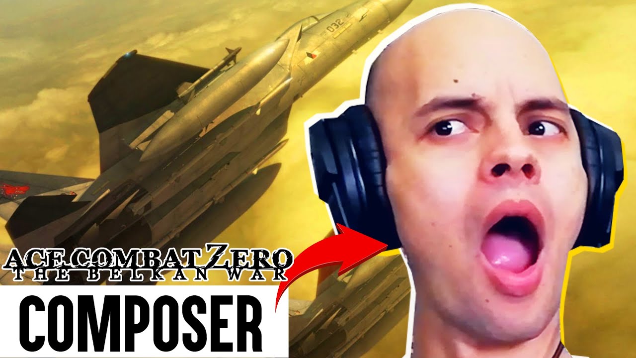 Composer Reacts to ACE COMBAT ZERO OST Zero - YouTube