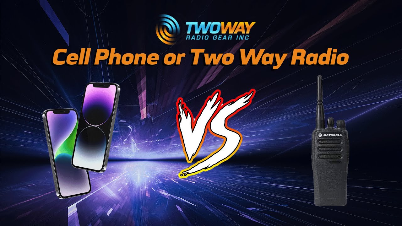 Which is Better?- Cell Phone vs Two Way Radio - YouTube