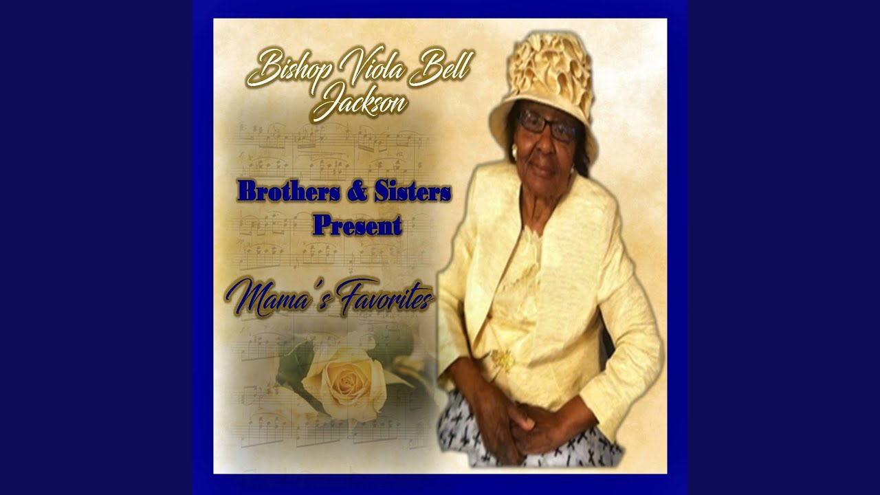 Greetings (feat. Bishop Viola Bell Jackson) (Mamma Ola) - YouTube