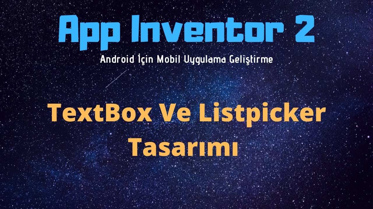 App İnventor 2 ile Android Mobil Uygulama Geliştirme | Textbox ve ...