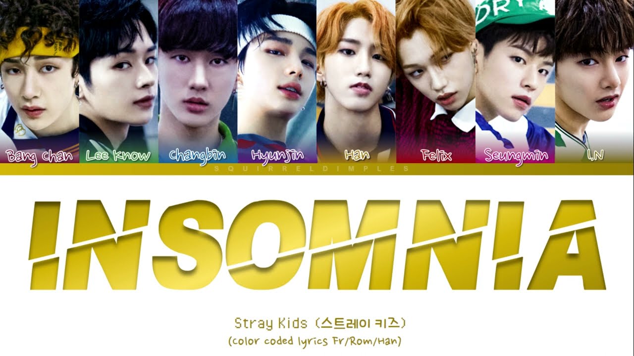 [VOSTFR] Stray Kids 'INSOMNIA' (OT8) lyrics (color coded fr) - YouTube