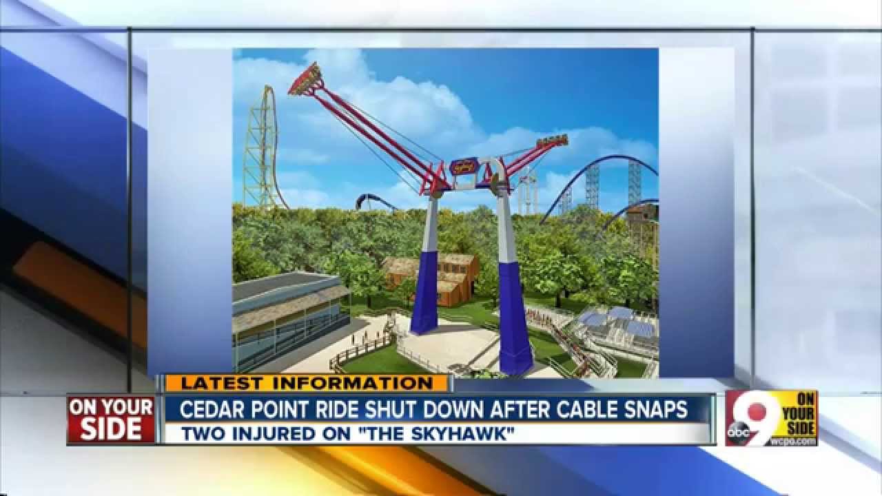 Ride at Cedar Point shut down after cable snaps, injuring two people ...