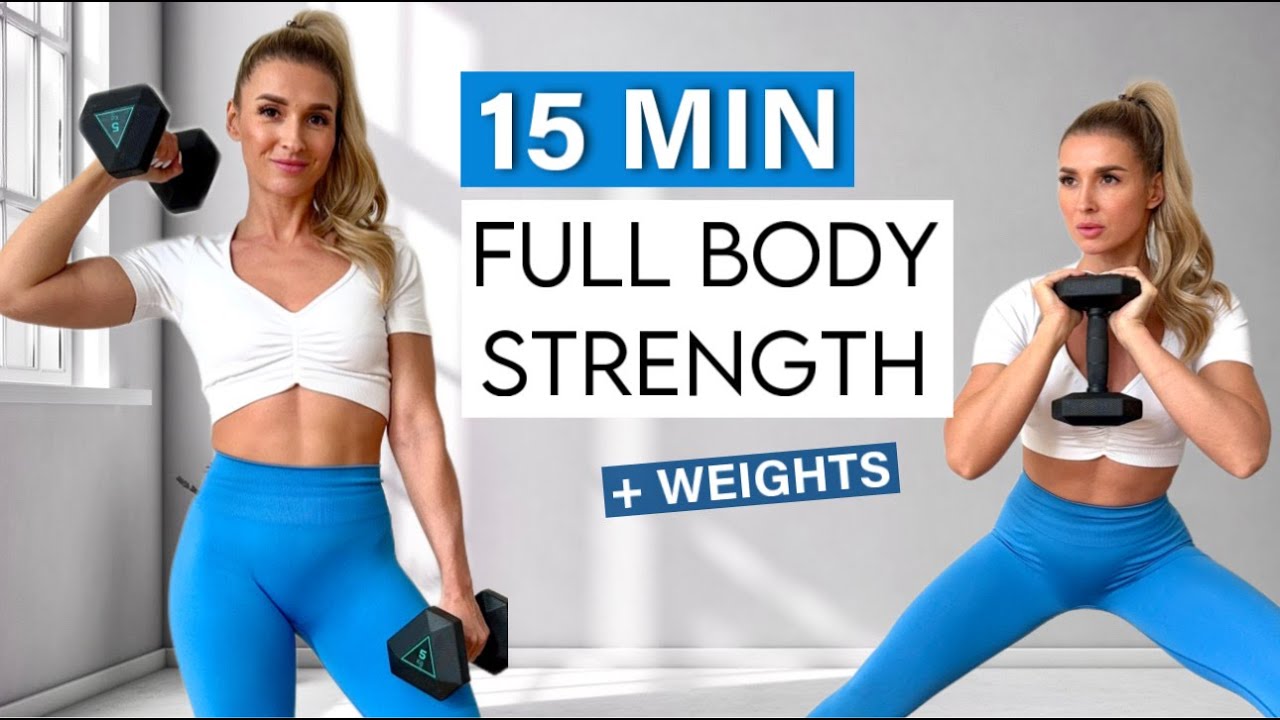 15 MIN FULL BODY TONING + STRENGTH - with weights, no jumping ...