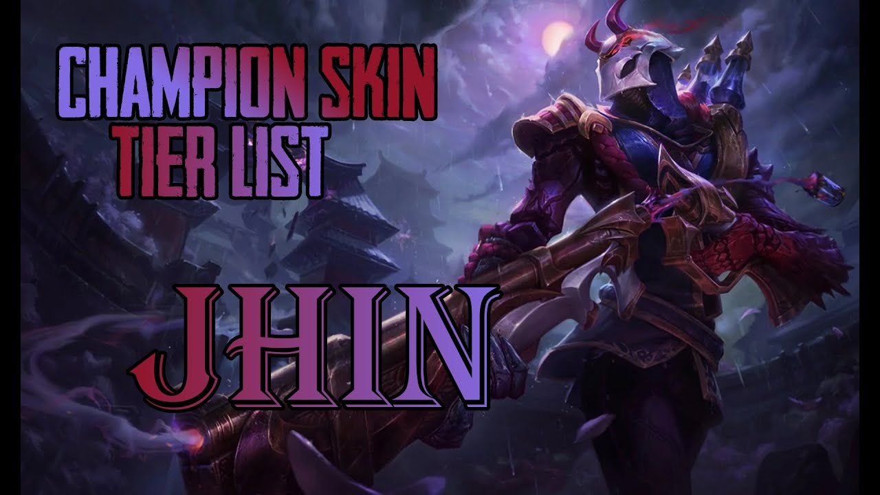 League of Legends: Jhin Skin Tier List - YouTube