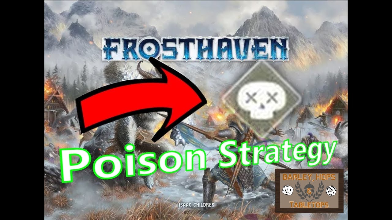 Frosthaven: Poison Analysis - YouTube