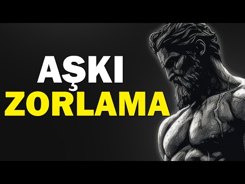 Aşk İçin Asla Yalvarma | Marcus Aurelius Stoicism