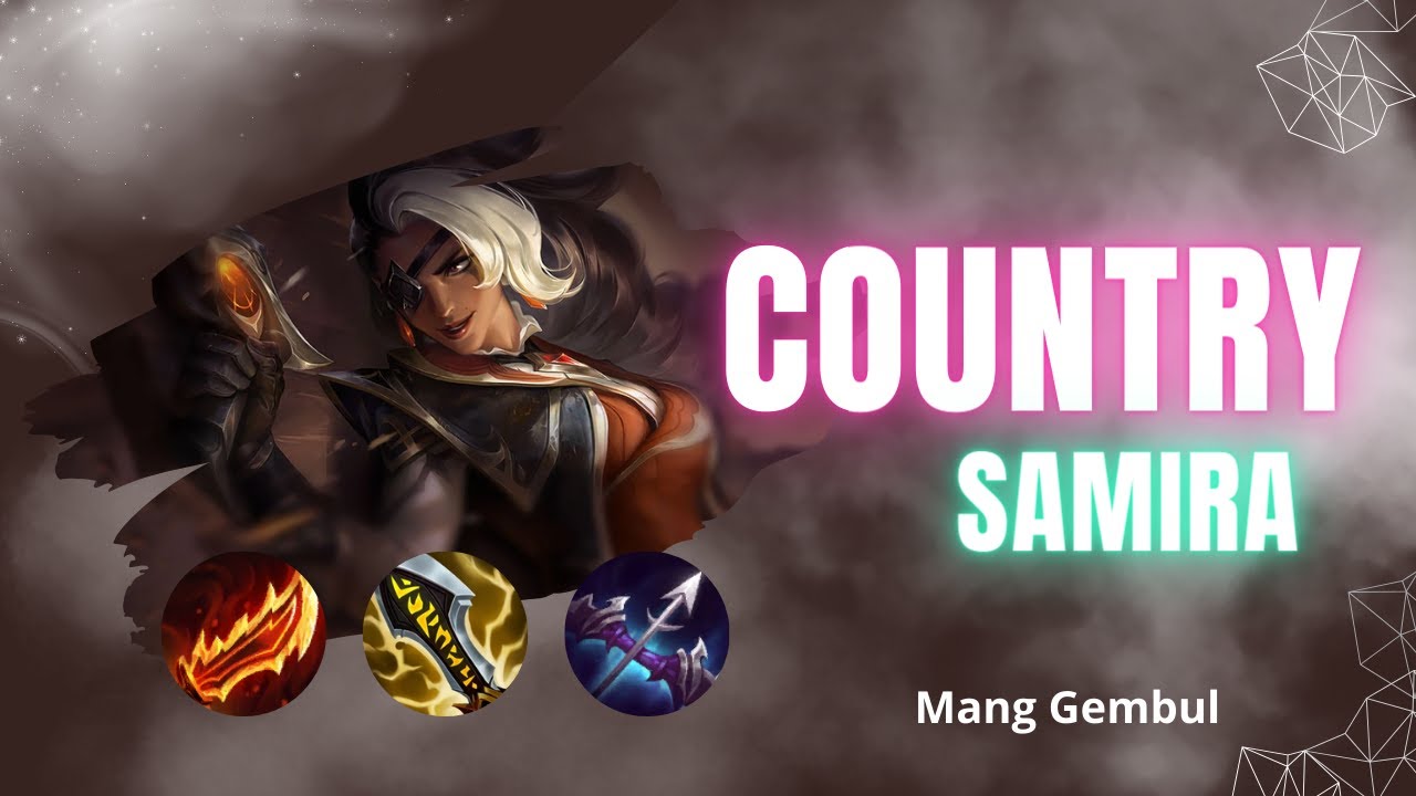 Samira Country: Build S+ Tier yang Wajib Dicoba! - YouTube