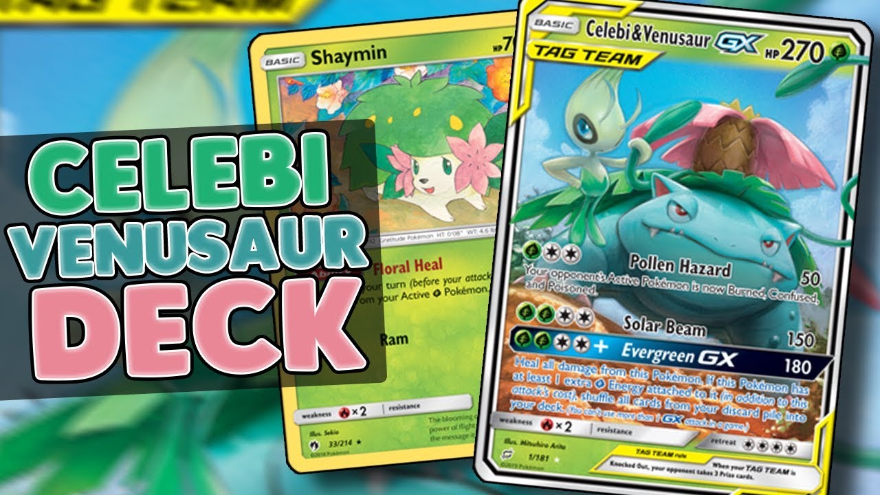 TEAM UP DECKS! Celebi & Venusaur GX / Shaymin deck profile! [Pokemon ...