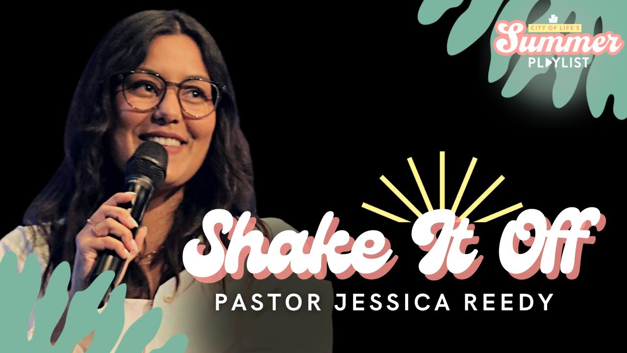 Shake It Off | Summer Playlist | Pastor Jessica Reedy - YouTube