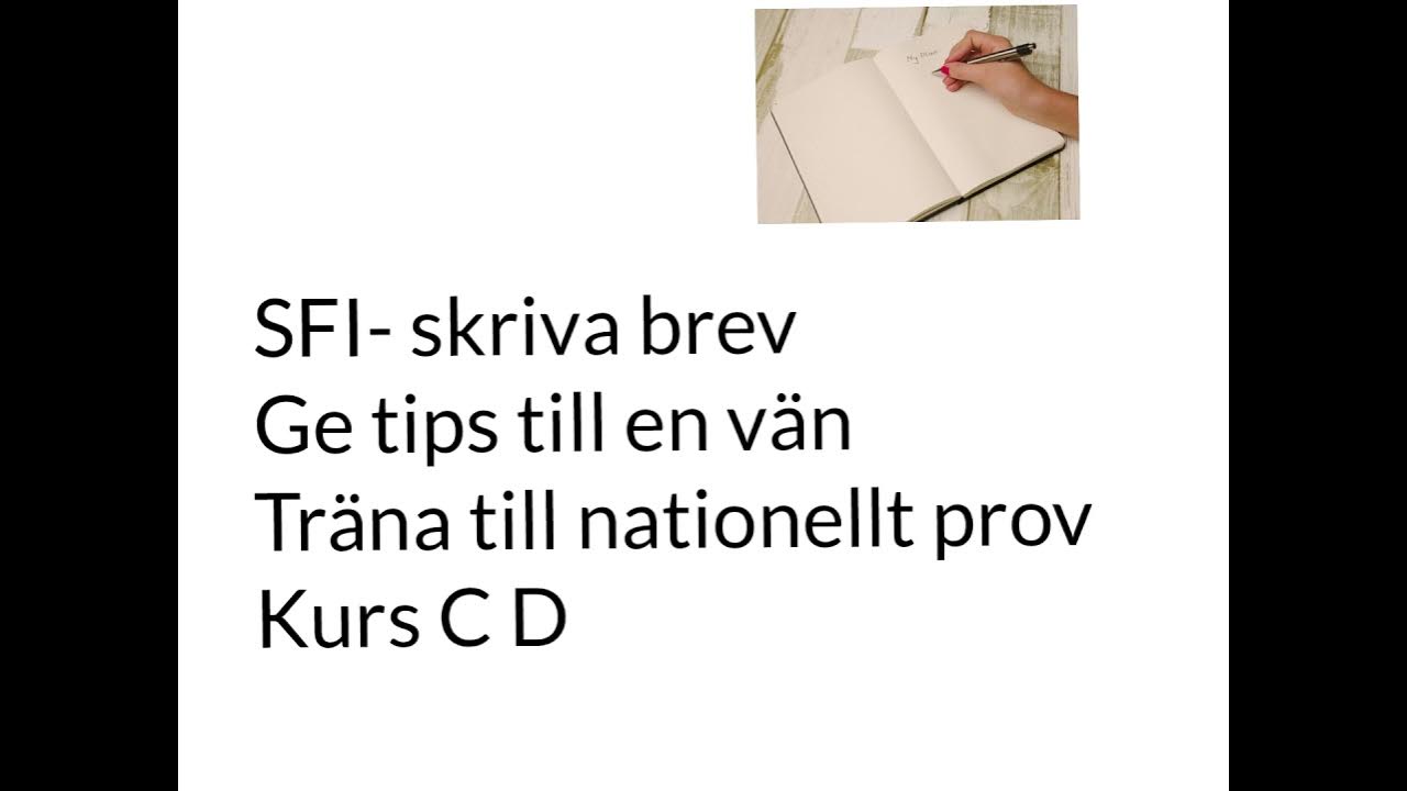 SFI- skriva brev. Ge tips till en vän. Träna till nationellt prov. Kurs C D - YouTube