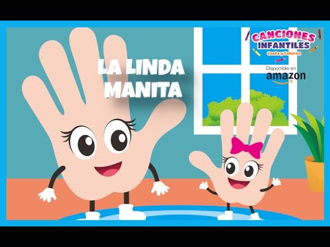 👋🎵 LA LINDA MANITA 🎶👋 - YouTube