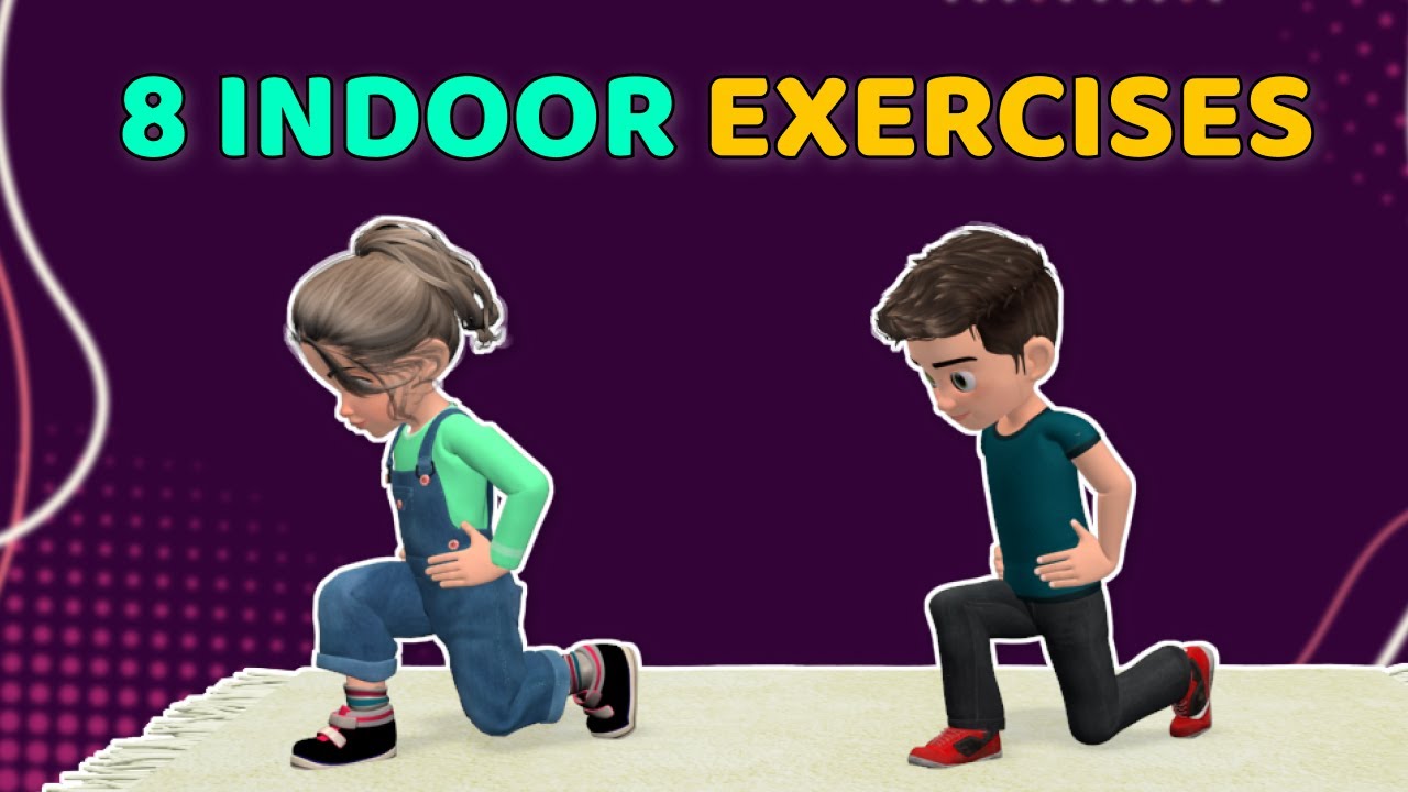 8 FINEST INDOOR EXERCISES FOR KIDS [2 SETS] - YouTube