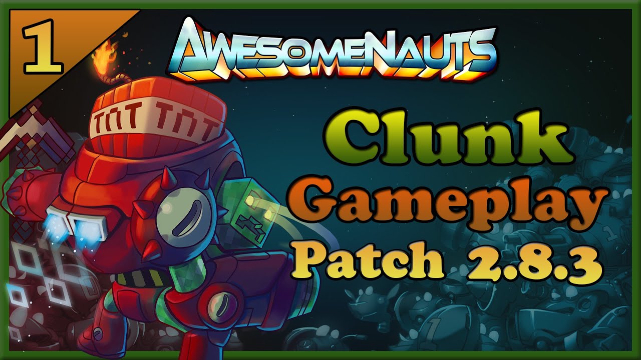 Awesomenauts - Clunk Gameplay - Aiguillon [Live Commentary] - YouTube