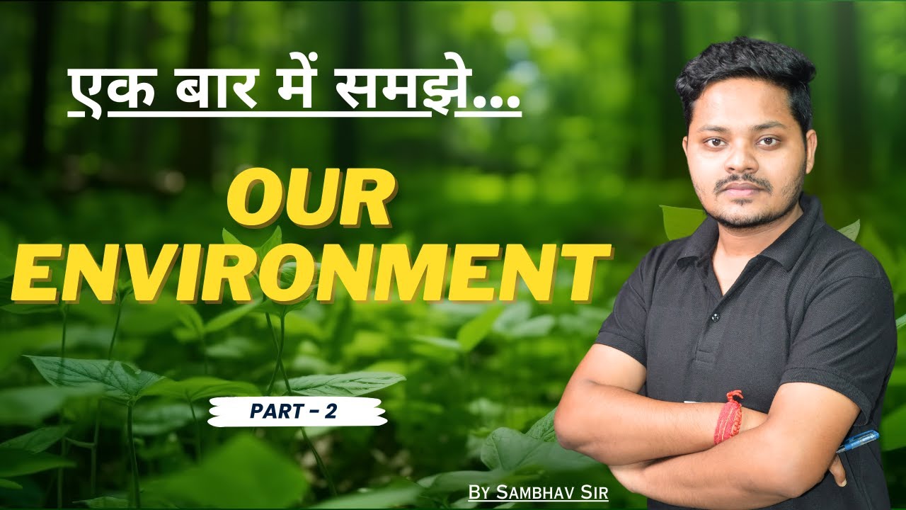 Our Environment Part-2 CBSE Class 10 Science | CBSETPOINT - YouTube