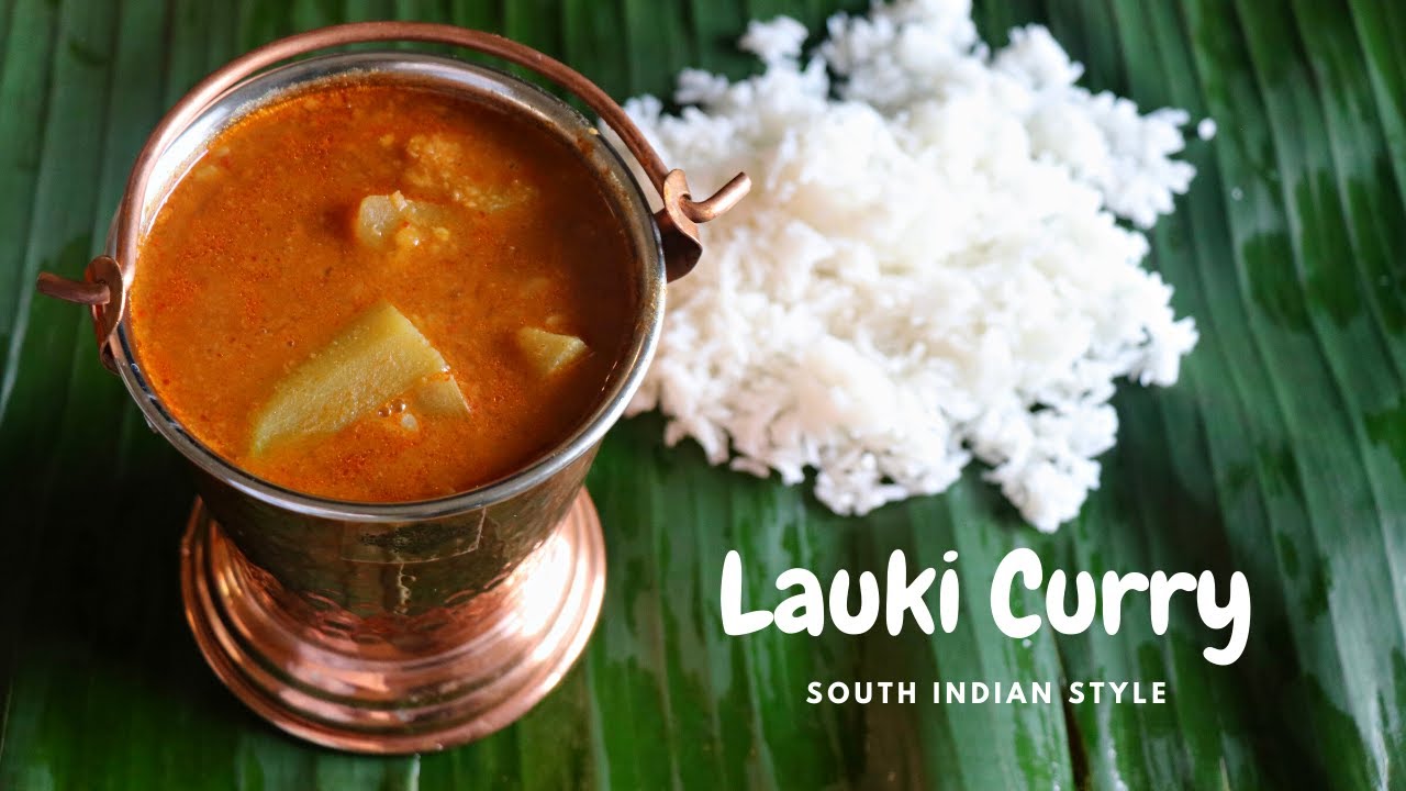 South Indian Style Temple Saaru Recipe || Lauki Curry Recipe || Bottle ...