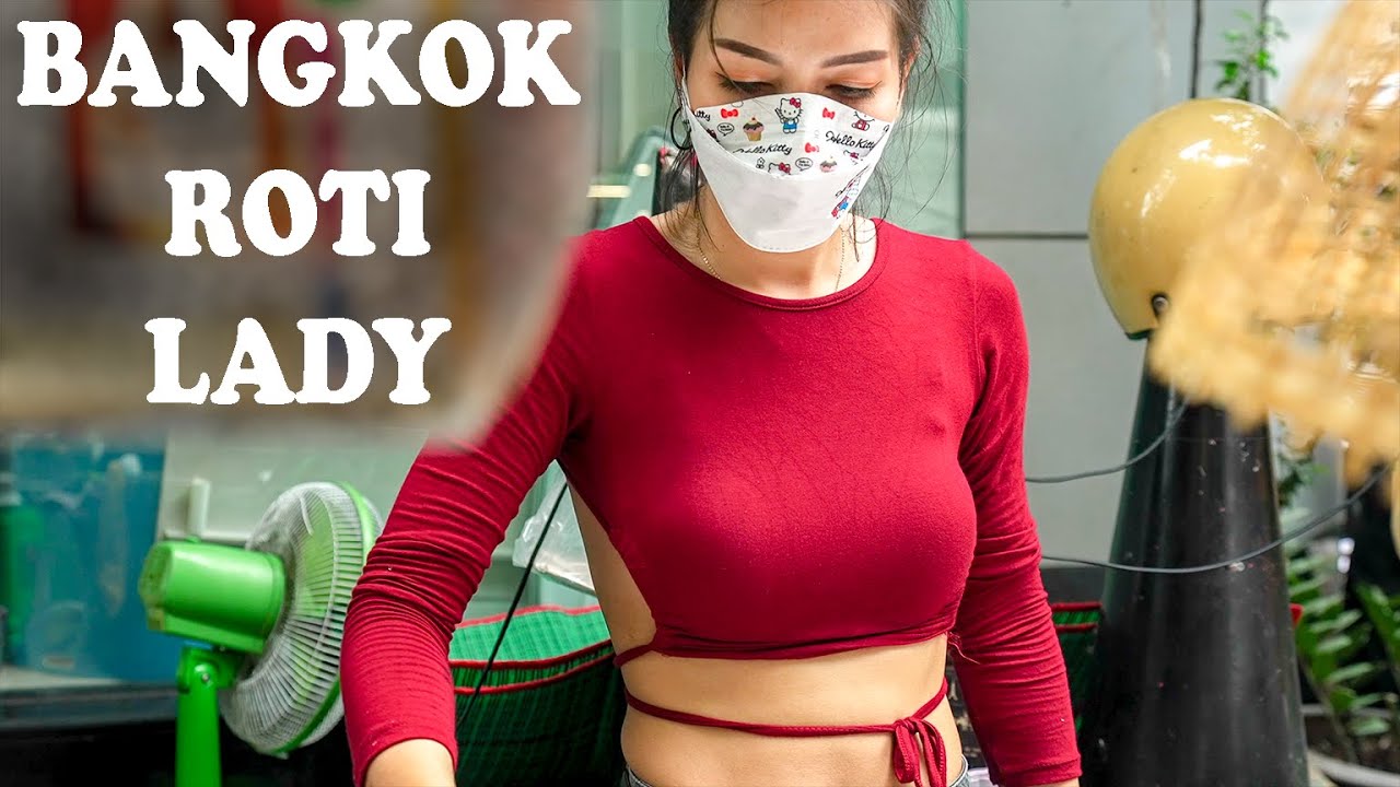 Roti lady Bangkok: beautiful Thai lady owner makes delicious chocolate ...