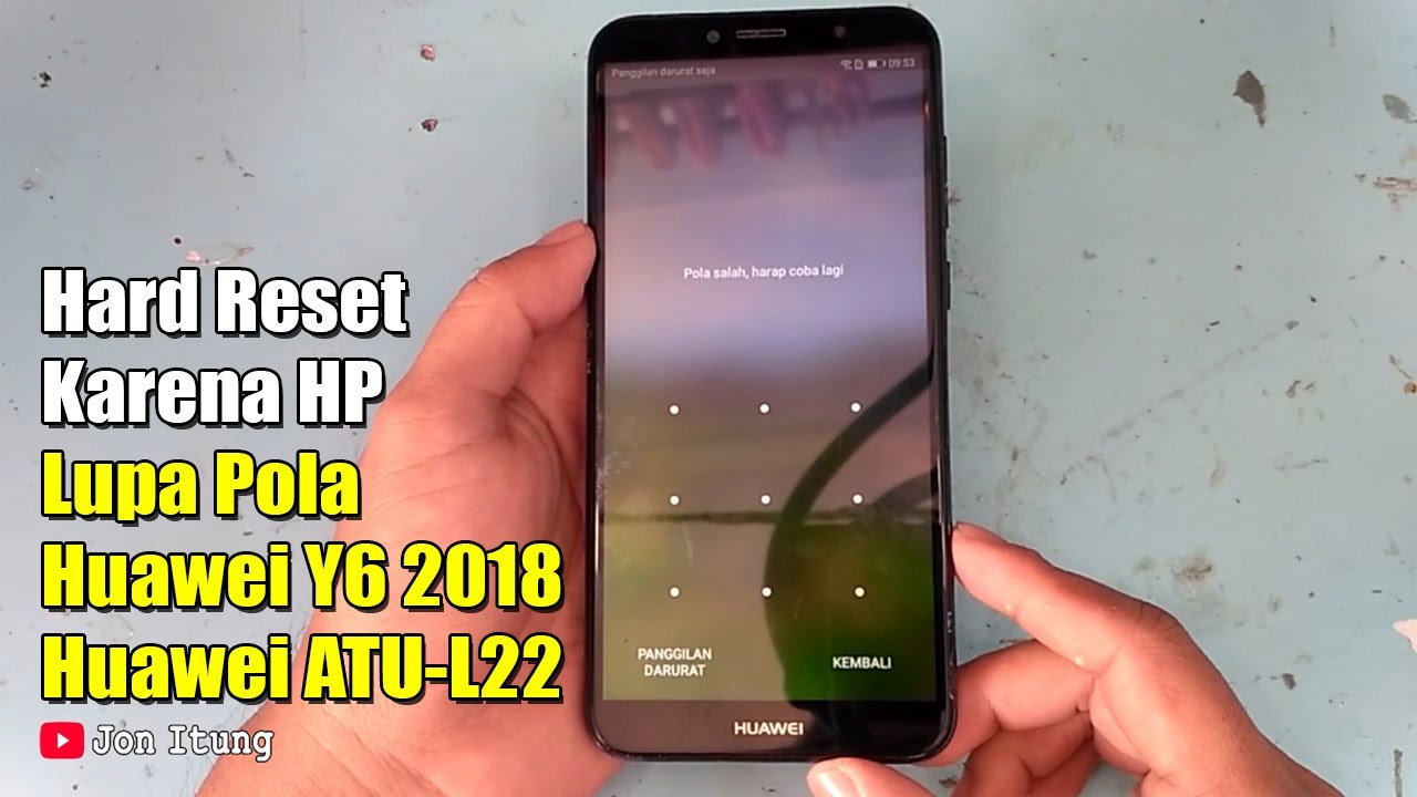 Hard Reset Karena Lupa Pola HP Huawei Y6 2018 ATU-L22 - YouTube