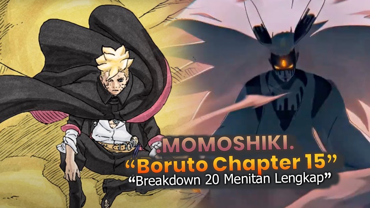 FULL CERITA BORUTO TWO BLUE VORTEX CHAPTER 15 TERBARU BAHASA INDONESIA ...