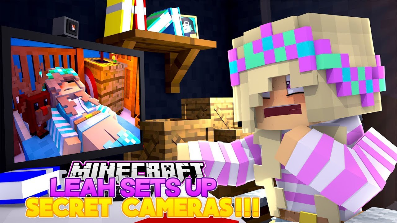 Minecraft LEAH SETS UP CAMERAS AND SPIES ON DONNY'S GIRLFRIEND ...